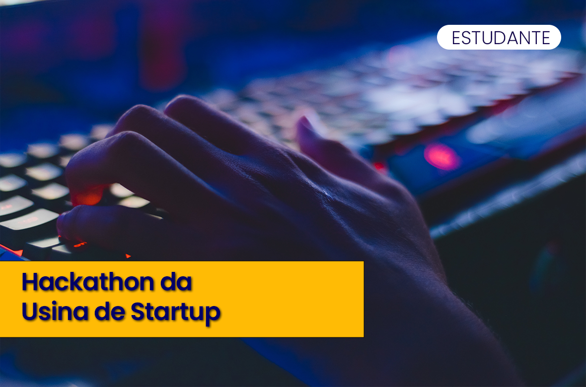 Hackathon da Usina de Startup - Fundação Mudes