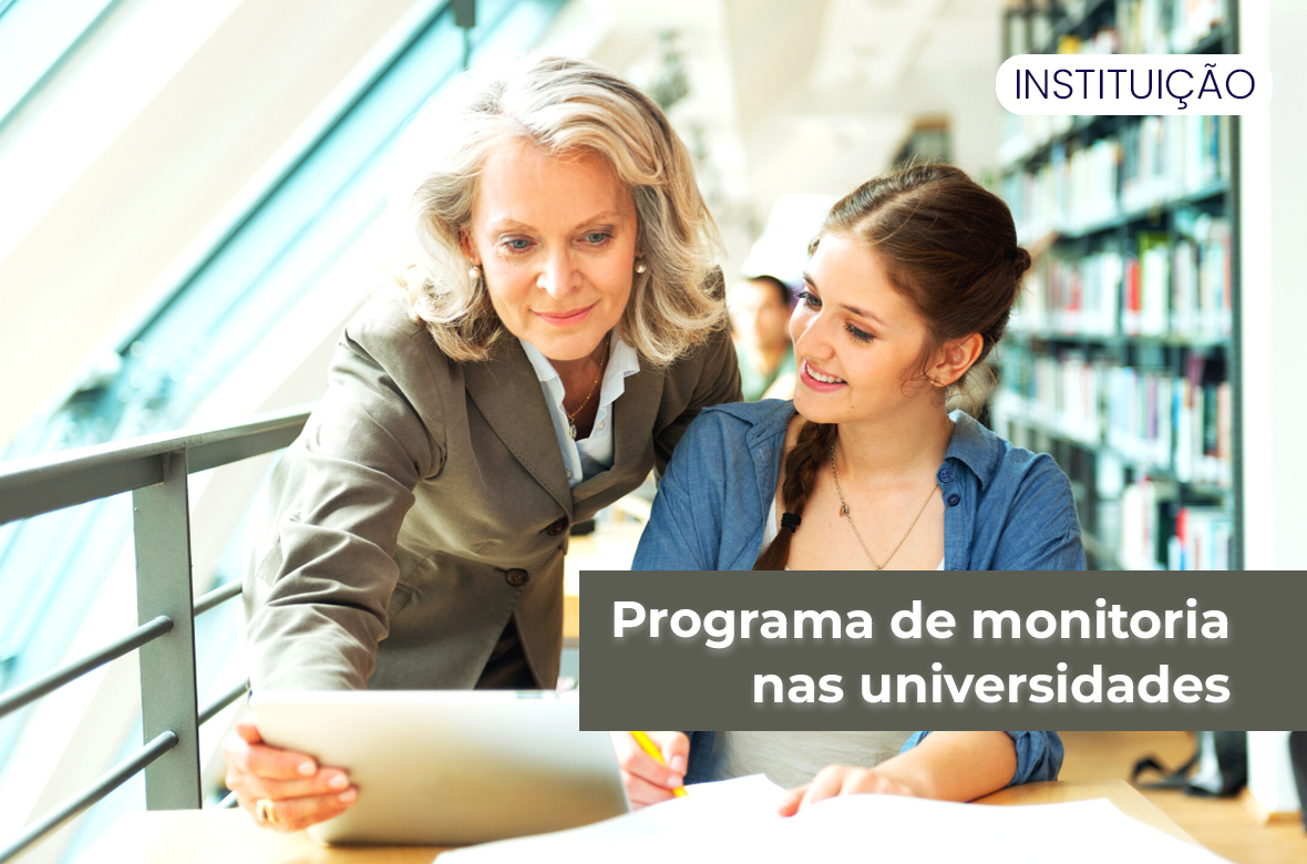 Programa de monitoria nas universidades - Fundação Mudes