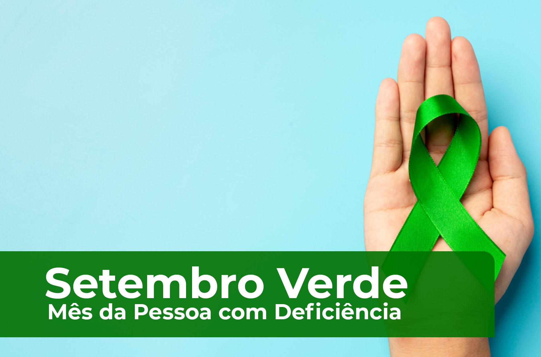 Setembro verde: Mês da Pessoa com Deficiência - Fundação Mudes